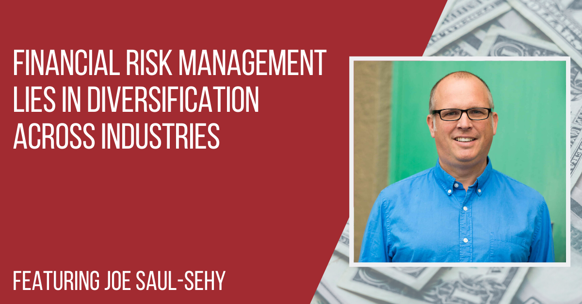 Ep155: Joe Saul-Sehy – Financial Risk Management Lies in ...