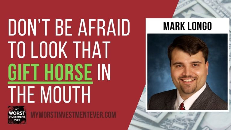 Ep606: Mark Longo - Don’t Be Afraid to Look That Gift Horse in the ...
