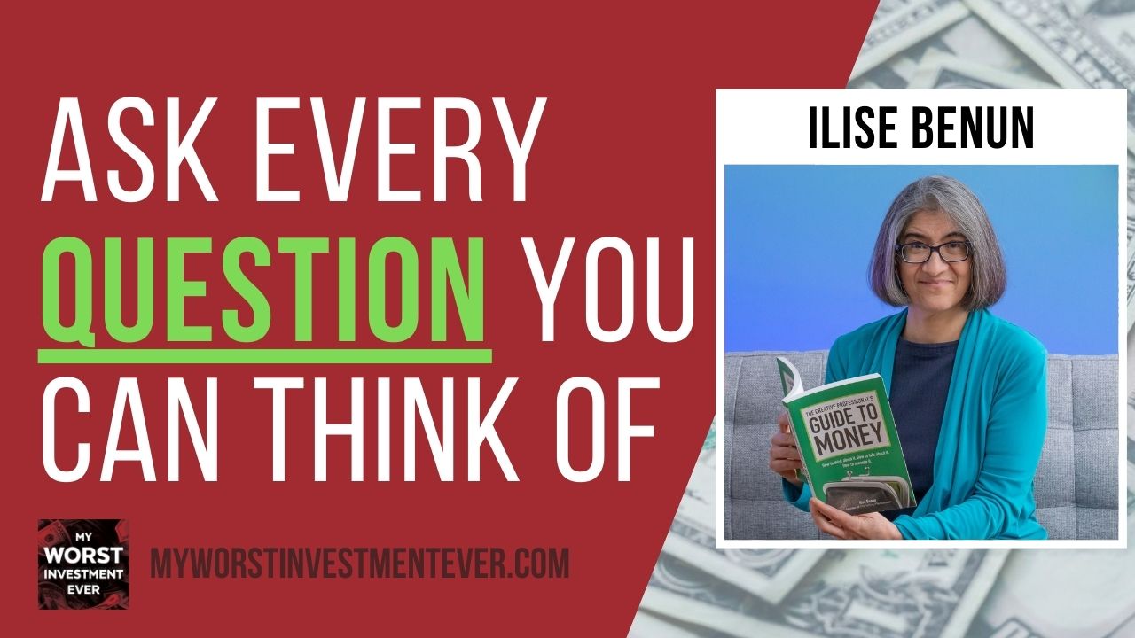 Ep635: Ilise Benun – Ask Every Question You Can Think Of - My Worst ...
