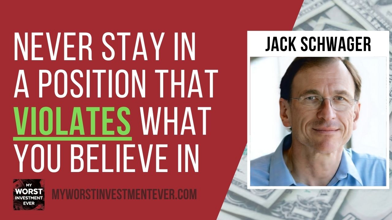 Ep707: Jack Schwager – Never Stay in a Position That Violates What You ...