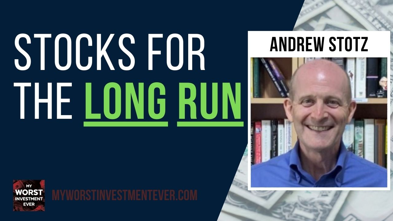 ISMS 28: Stocks for the Long Run - My Worst Investment Ever